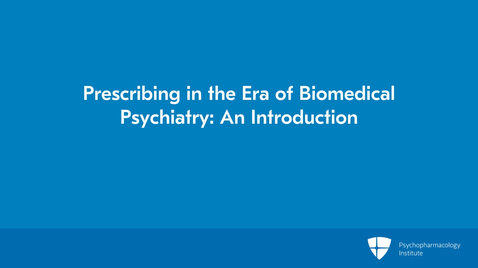 Psychopharmacology Institute